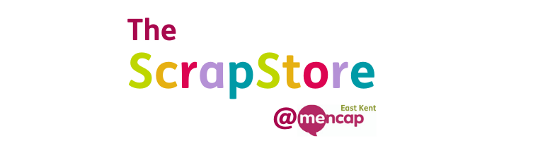 The ScrapStore @ East Kent Mencap – East Kent Mencap